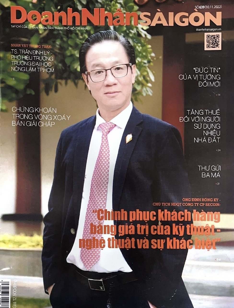 Ông Đinh Hồng Kỳ - Chủ tịch HĐQT Công ty CP Secoin - Chinh phục khách hàng bằng giá trị của kỹ ...